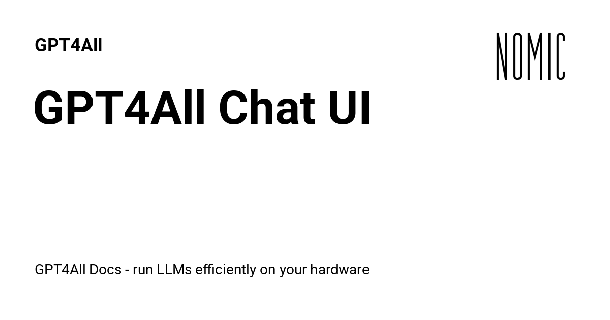 GPT4All Chat UI - GPT4All